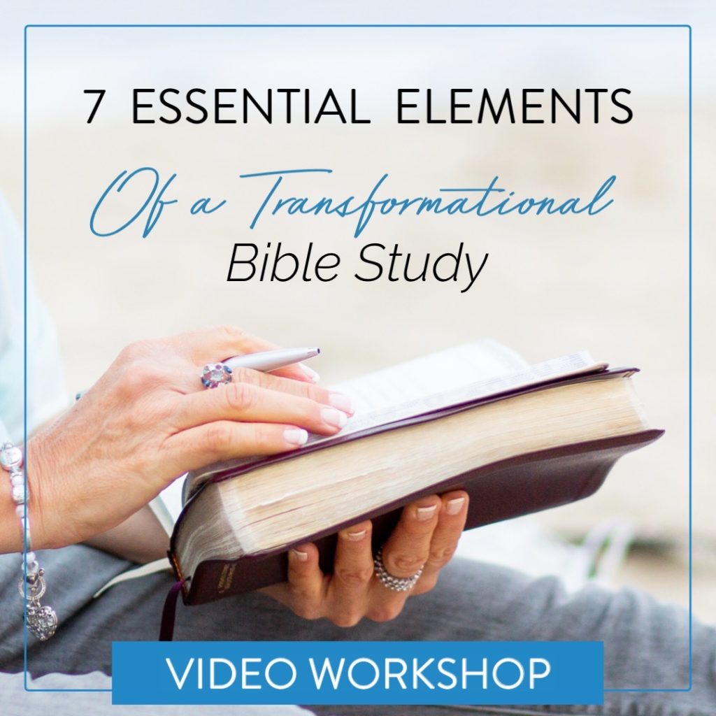 7 Essential Elements of a Transformational Bible Study – Video Workshop ...